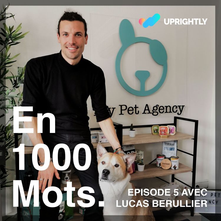 Podcast En 1 000 Mots – Lucas Bérullier – Martine DONBOLY